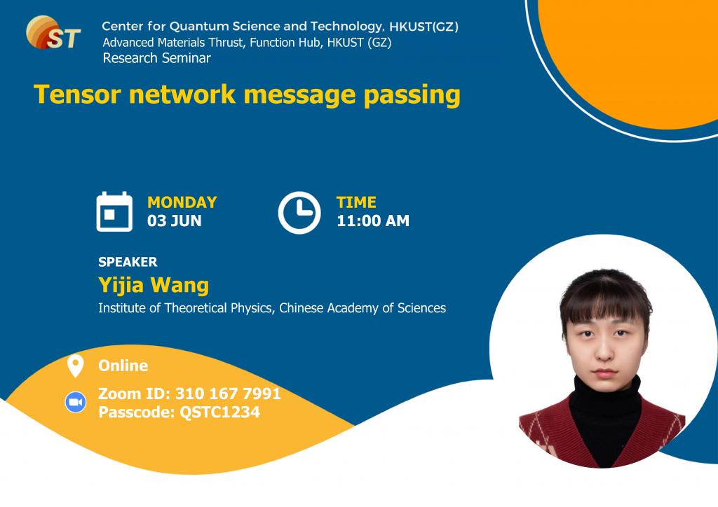 QST Seminar - Tensor network message passing | University Event Calendar - The Hong Kong ...